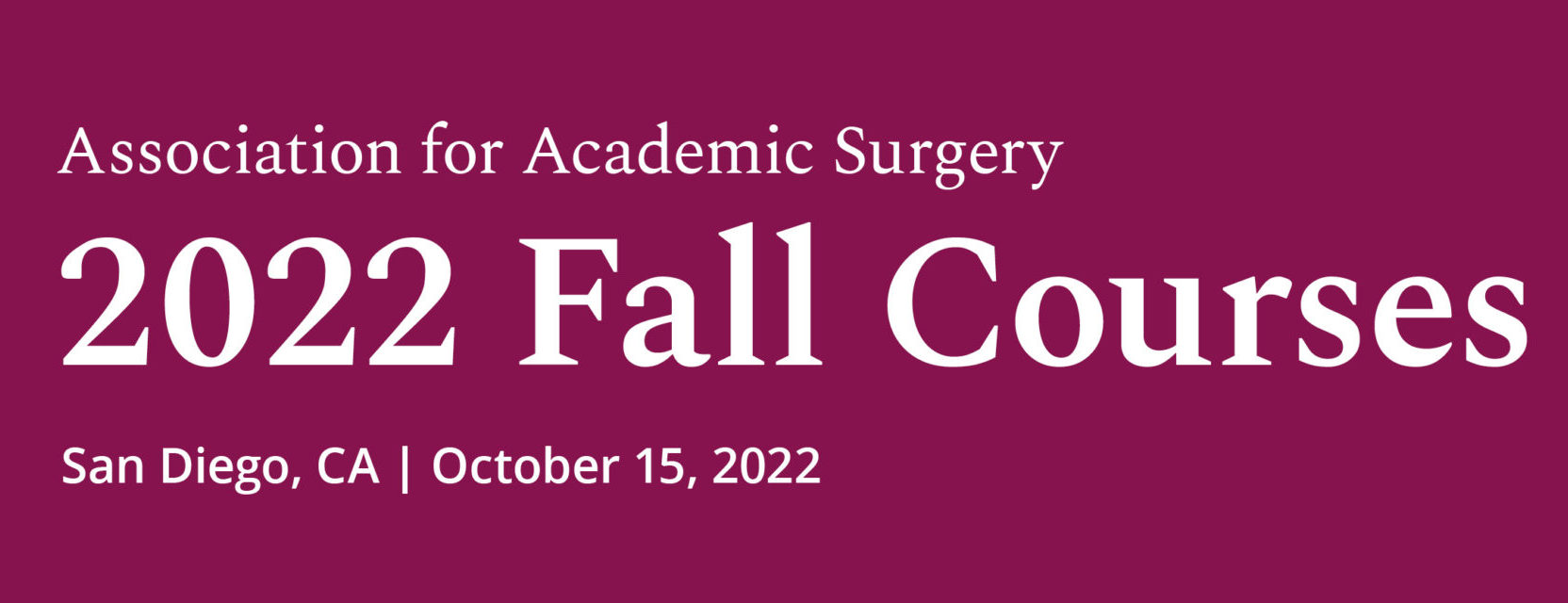 Fall Courses - Association for Academic Surgery (AAS)